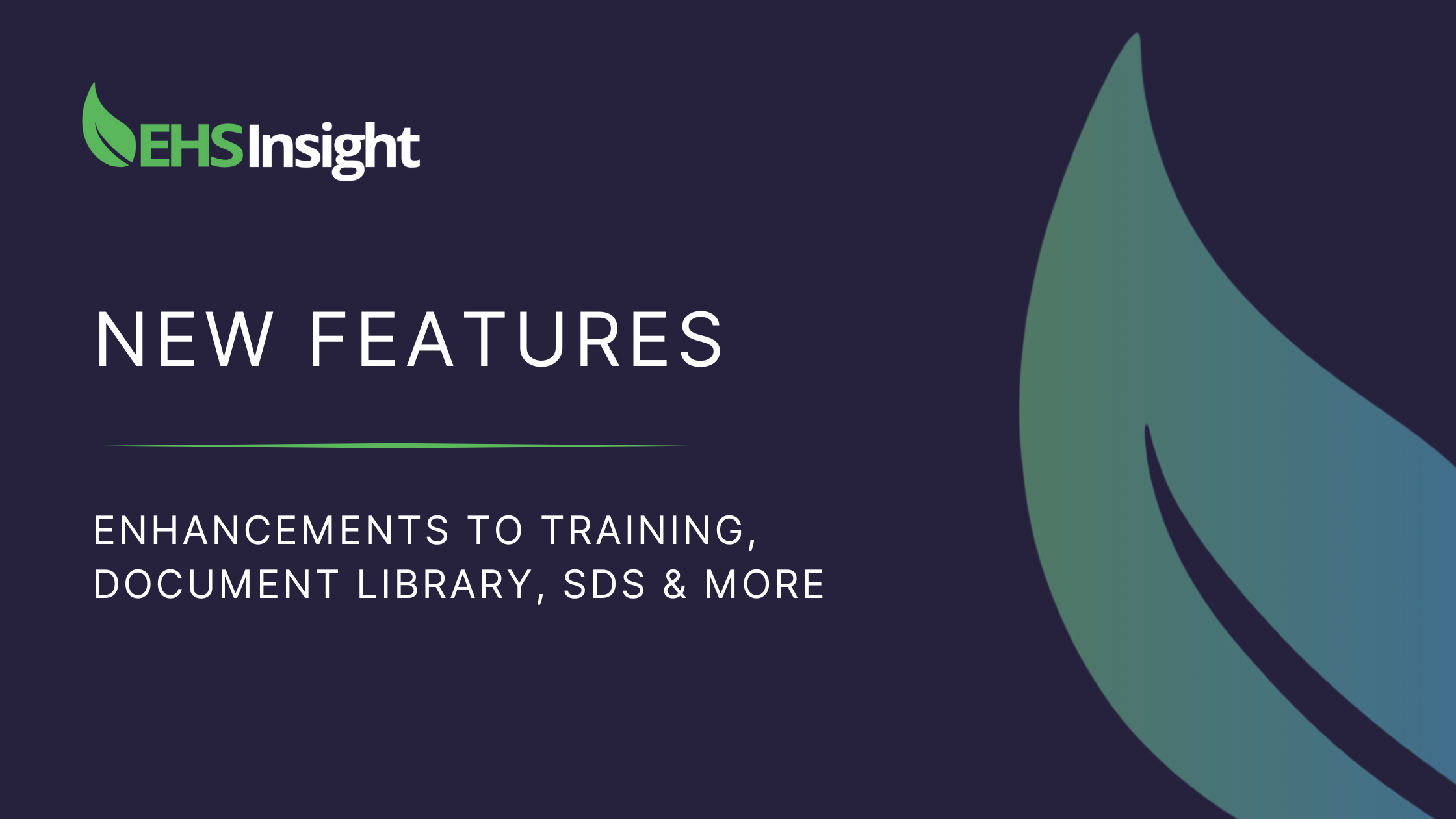 EHS Insight Unveils Upgrades for Training Management and Safety Data Sheets